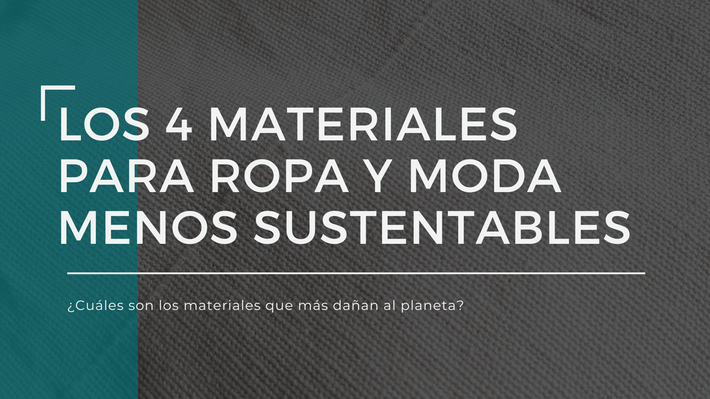 Los 4 materiales para ropa menos sustentables - Sinvergüenza México
